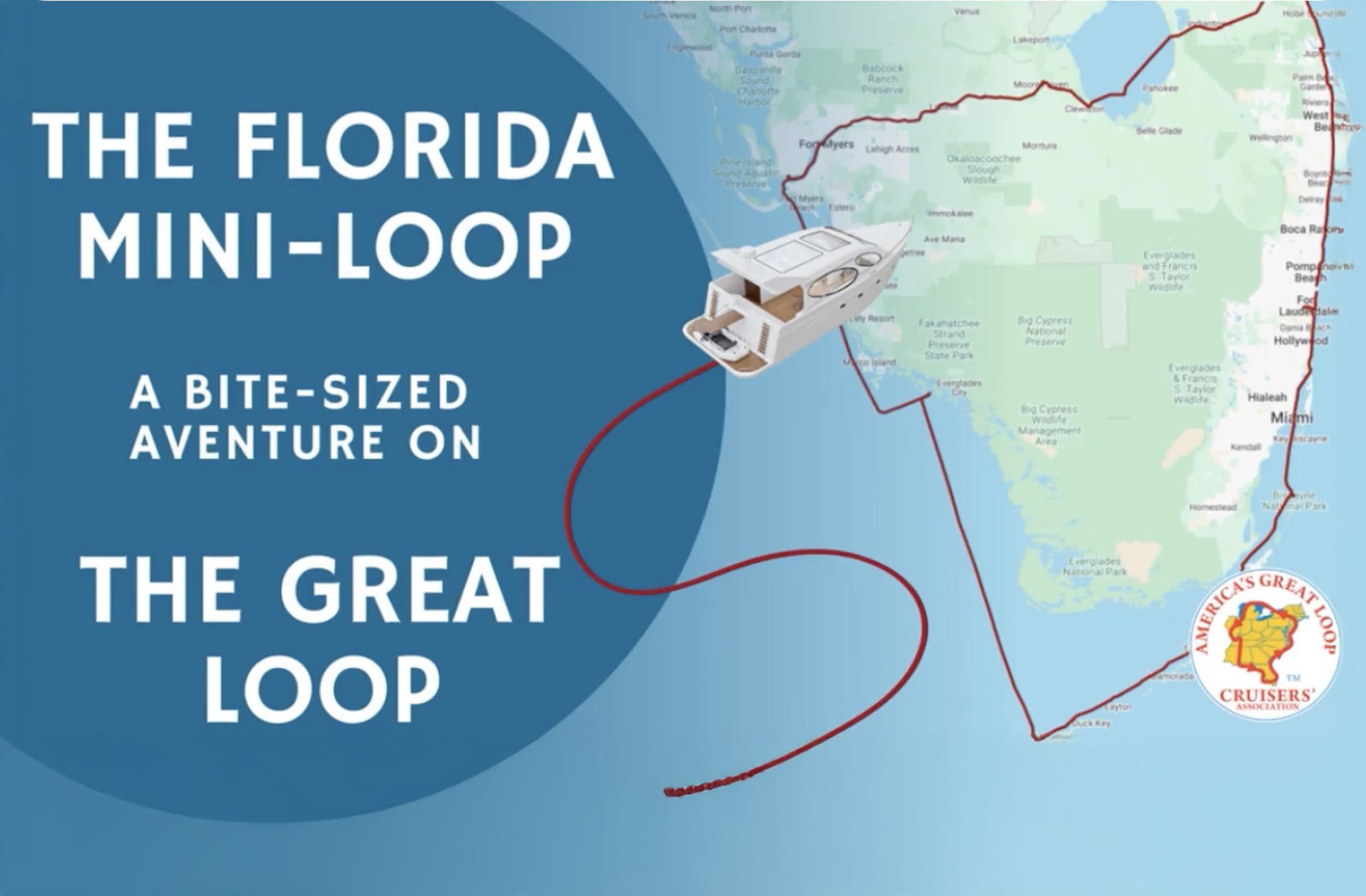 Exploring the Florida Mini-Loop: A Cruiser’s Dream - Webinar